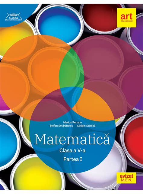 MATEMATICĂ clasa a V a Partea I CLUBUL MATEMATICIENILOR ArtKlett