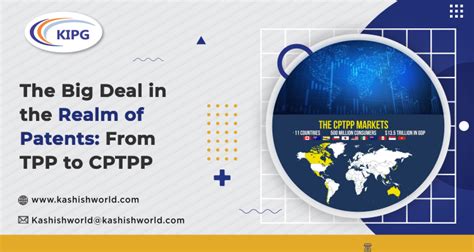 The Big Deal In The Realm Of Patents From Tpp To Cptpp