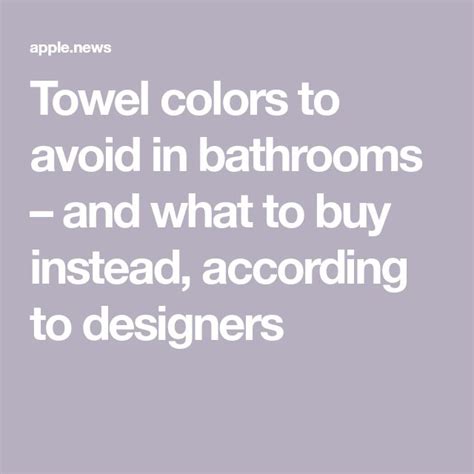 Towel Colors To Avoid In Bathrooms And What To Buy Instead According