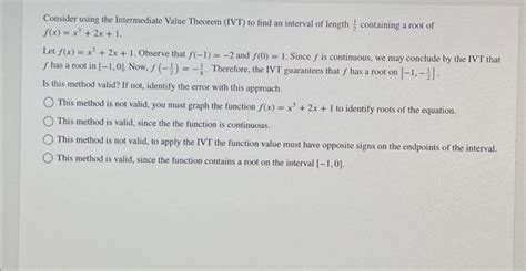 Solved Consider Using The Intermediate Value Theorem Ivt