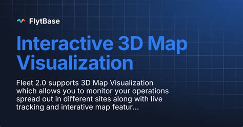 Interactive 3d Map Visualization Flytbase