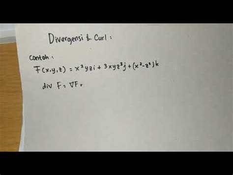 Divergensi Dan Curl Contoh Soal Divergensidancurl YouTube
