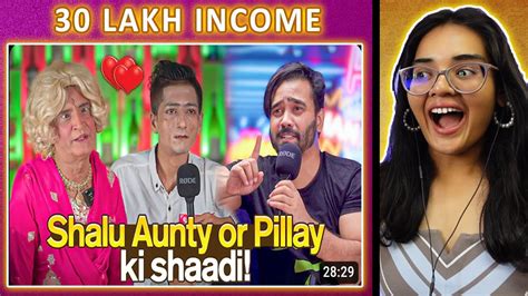 Shalu Anty Or Pillay Ki Shaadi Reaction Ahmed Khan Neha M Youtube