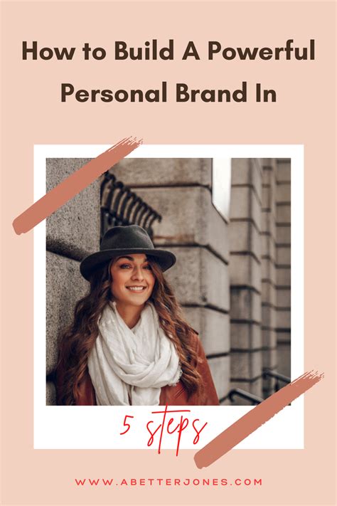 5 Steps To Build A Powerful Personal Brand Artofit