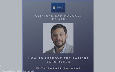 Clinical Gap Podcast Interview About Patient Experience Rehab U