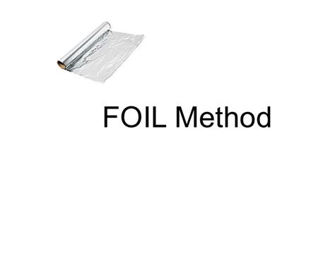Foil Method