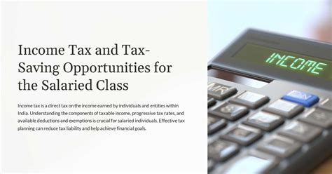 Income Tax And Tax Saving Opportunities For The Salaried Class