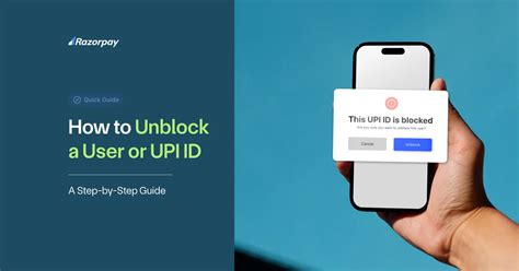 How To Unblock UPI ID A Step By Step Guide