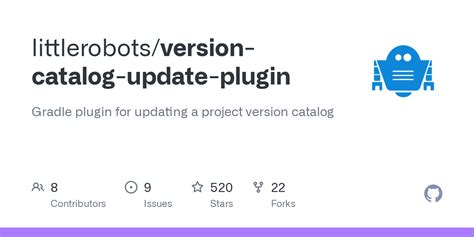 Github Littlerobotsversion Catalog Update Plugin Gradle Plugin For Updating A Project
