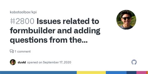 Issues Related To Formbuilder And Adding Questions From The Library