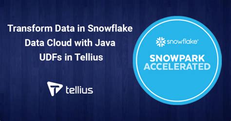 transform snowflake data with java udfs in tellius data cloud integration