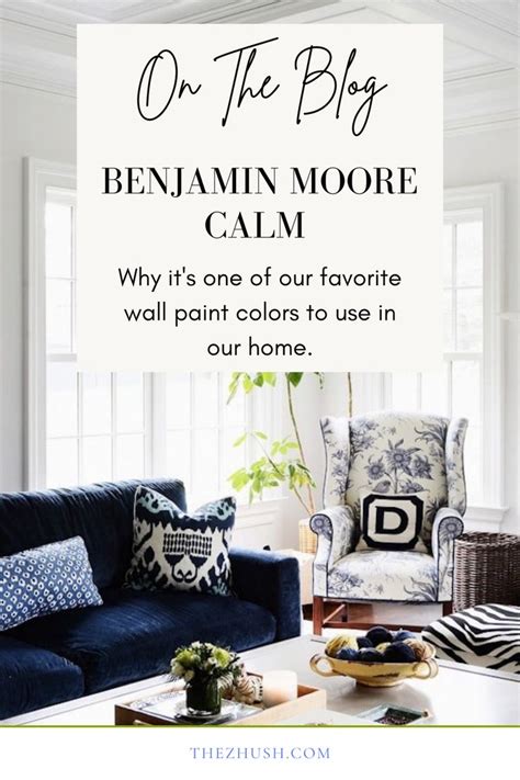 Benjamin Moore Calm Best Wall Paint Color To Use In Your Home Bedroom