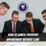 How To Cancel Passport Appointment Without Code