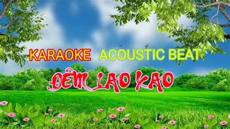 ĐÊM LAO XAO ACOUSTIC BEAT KARAOKE MAI THÚY YouTube