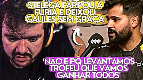 Gaules Fica Sem Gra A Ap S Steelega Farpar Furia Guerri Responde Na