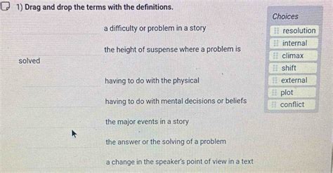 1 Drag And Drop The Terms With The Definitions A Difficulty Or Problem In A Story The He [algebra]
