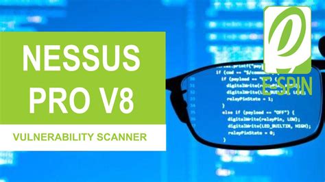 Webinar Nessus Pro Vulnerability Scanner V8 Product Overview E Spin Group