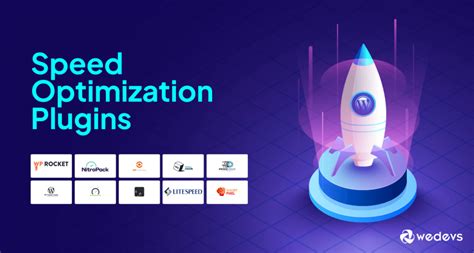 Best WordPress Speed Optimization Plugins In WeDevs