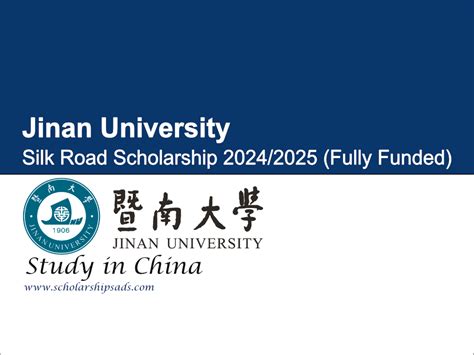 Jinan University Silk Road Scholarship 2024 2025 In China