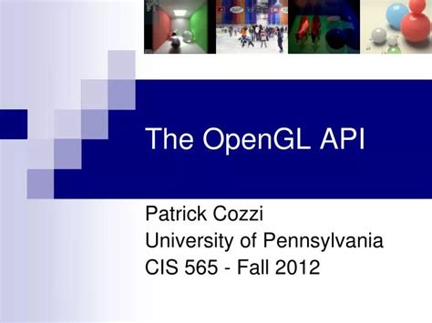 Ppt The Opengl Api Powerpoint Presentation Free Download Id2359224