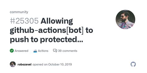 allowing github actions[bot] to push to protected branch · community