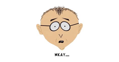 Mr Mackey Mkay Mr Mackey T Shirt Teepublic