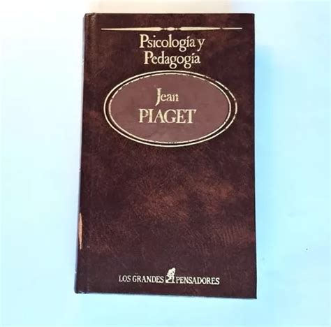 Psicología Y Pedagogía Jean Piaget Cuotas sin interés