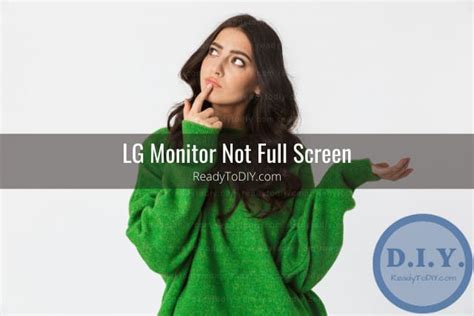 Lg Monitor Screen Issues How To Fix Ready To Diy