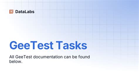 Geetest Tasks Datalabs