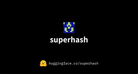 Superhash Superhash