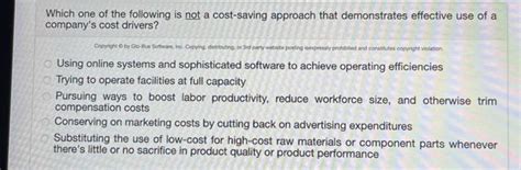 solved which one of the following is not a cost saving