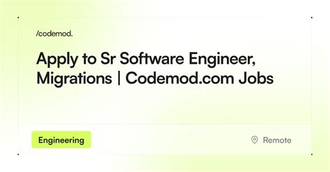 Apply To Sr Software Engineer Migrations Jobs