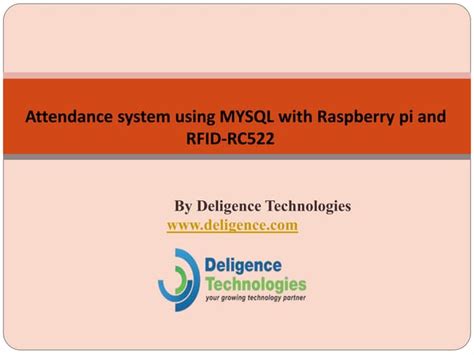 Attendance System Using Mysql With Raspberry Pi And Rfid Rc522 Pptx