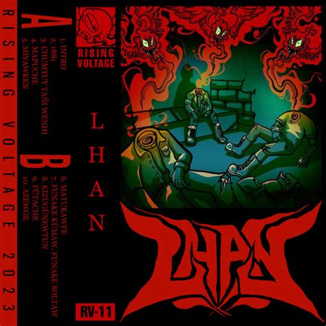 Lhan Lhan Rising Voltage
