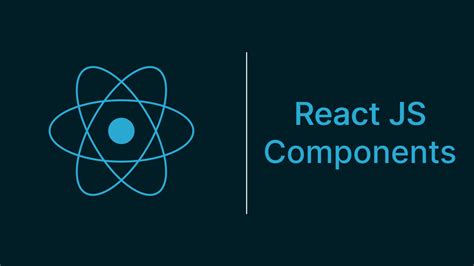 ⚛️ Components Em React A Base Da Reutilização De Código ♻