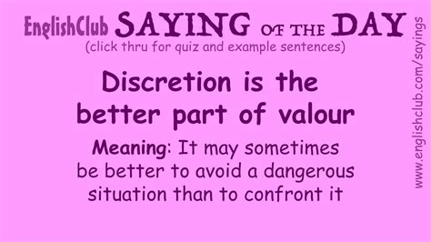 Discretion Is The Better Part Of Valour English Phrases Idioms Good Vocabulary Words Learn