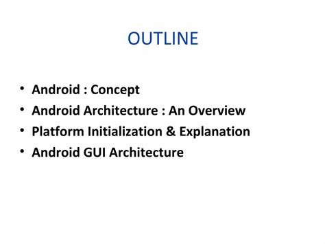 Android Architechture Ppt Operating Systems Computer Software And