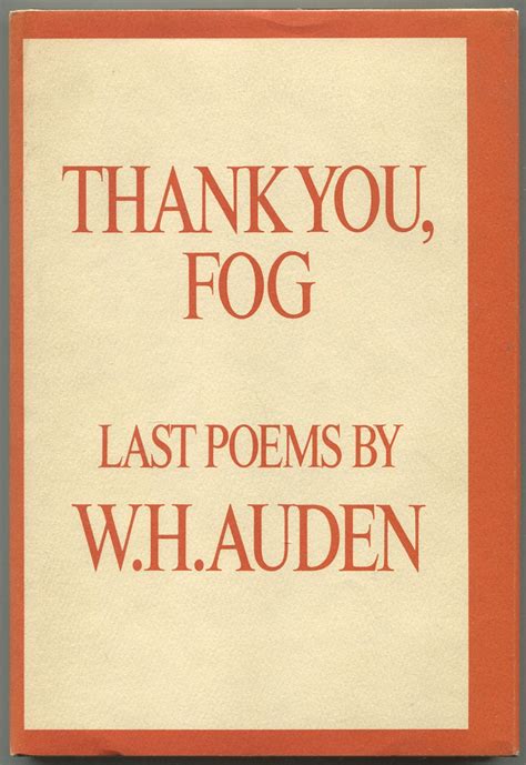 Thank You Fog Last Poems W H Auden
