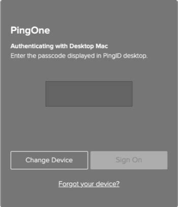 Authenticating Using PingID Desktop App PingID End User Guide
