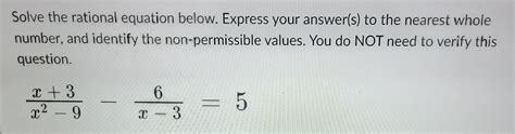 Solved Solve The Rational Equation Below Express Your Chegg