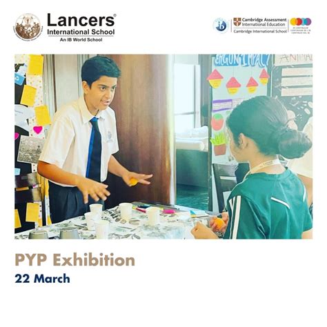 Pyp Exhibition 22nd Mar Lancers International School