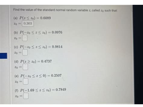Solved Find The Value Of The Standard Normal Random Variable