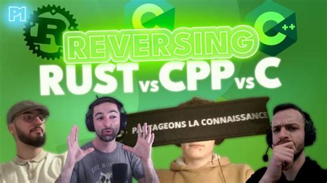 Ep 113 Reversing Rust Vs Cpp Vs C Ft N0fix Mhoste1 Lxt33r Bryton B Lxt3h