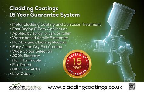Cladding Coatings 15 Year Guarantee System Cladding Coatings