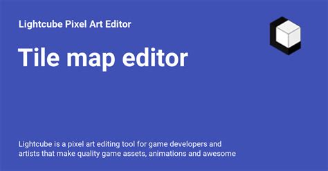 Tile Map Editor Lightcube Pixel Art Editor
