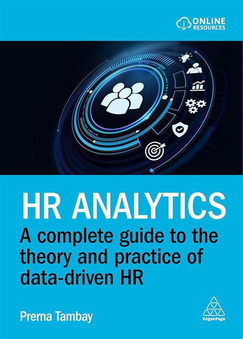hr analytics a complete guide to the theory and practice of data