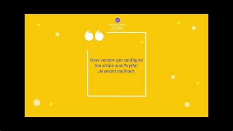 Best Wordpress Auction Plugin Ultimate Auction Pro Video 18 Vendor Configures The Payment