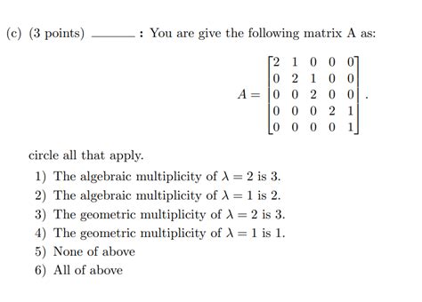 Solved C Points You Are Give The Following Matrix A Chegg