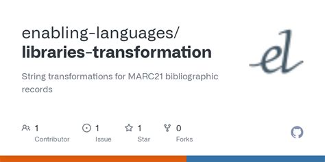 GitHub Enabling Languages Libraries Transformation String Transformations For MARC
