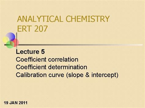 Analytical Chemistry Ert 207 Lecture 5 Coefficient Correlation
